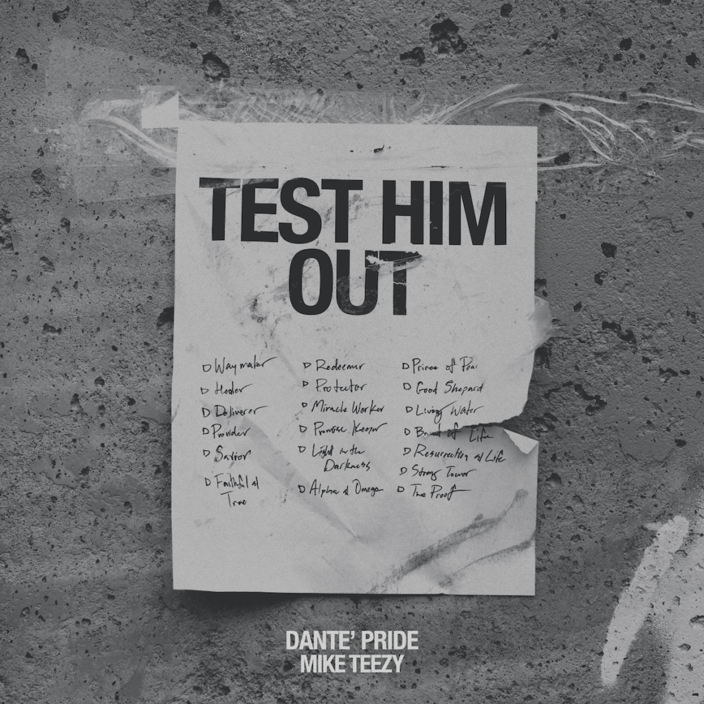NEW MUSIC: Dante Pride Releases 'Test Him Out' via TAMLA - Gospel Music ...